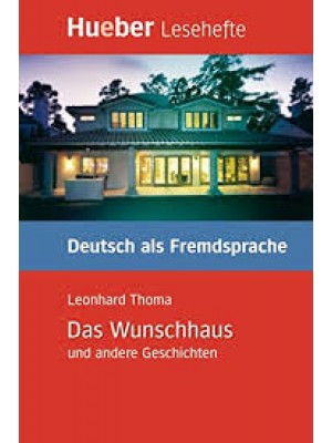 Das Wunschhaus