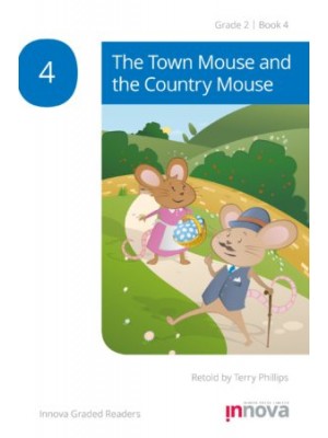 The Town Mouse and the Country Mouse