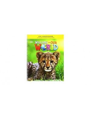 Welcome to Our World BrE 3 Lesson Planner + Class Audio CD + TRCDROM