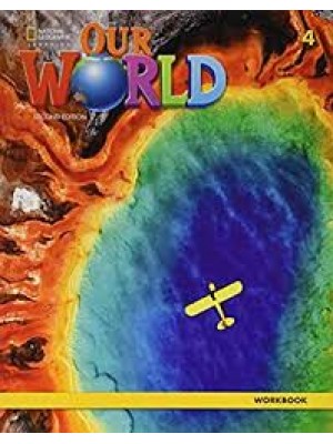 Our World 2e BrE Level 4 Workbook