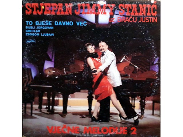 LP: STJEPAN JIMMY STANIĆ - VJEČNE MELODIJE 2