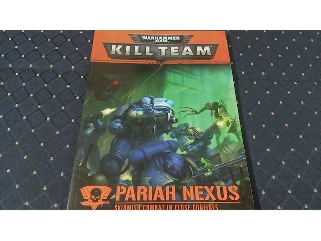 Warhammer 40.000/Kill Team/PARIAH NEXUS