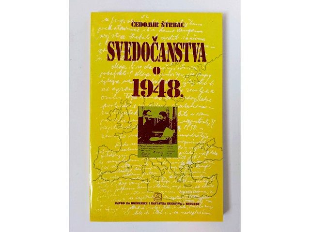 SVEDOČANSTVA O 1948. - Čedomir Štrbac