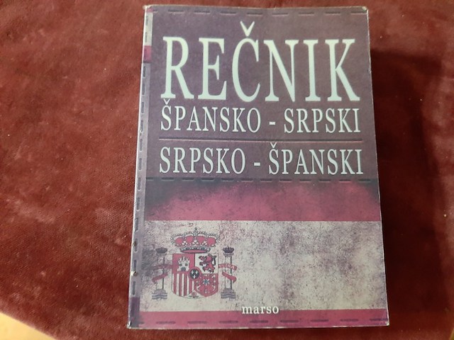 411 REČNIK ŠPANSKO SRPSKI SRPSKO ŠPANSKI