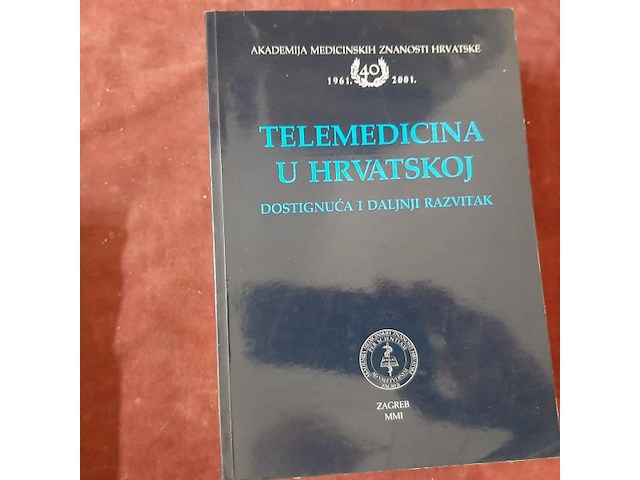 121 Telemedicina u Hrvatskoj