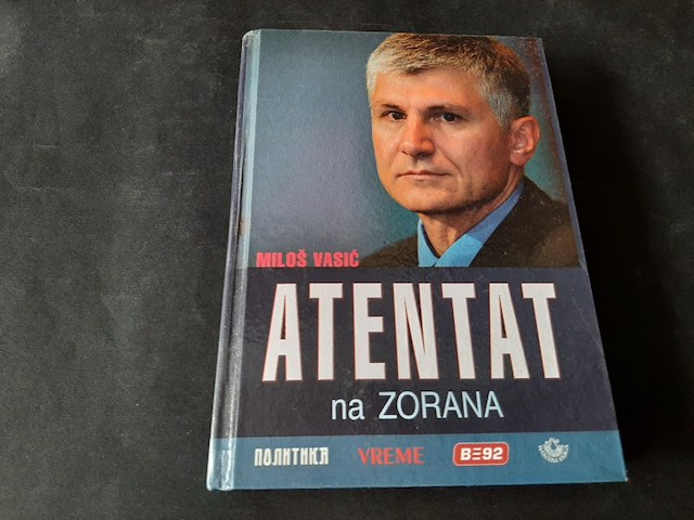 r7 ATENTAT NA ZORANA - MILOS VASIC