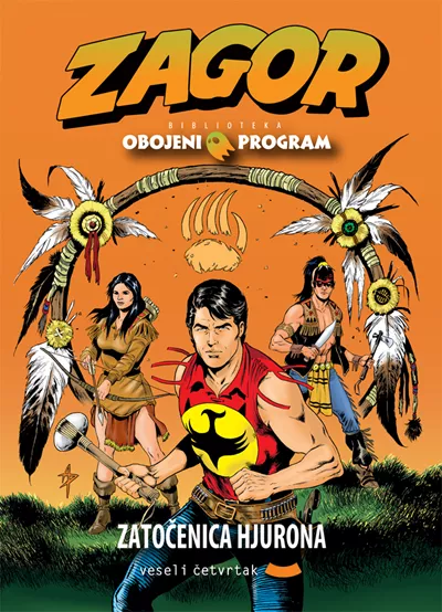 Veseli Četvrtak Obojeni program 64 - Zagor, Zatočenica Hjurona