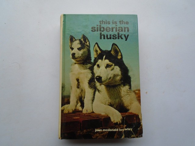 This is the siberian husky, J.M.Brearley, engleski