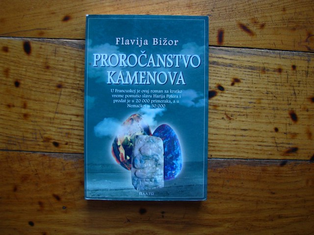 FLAVIJA BIŽOR - PROROČANSTVO KAMENOVA