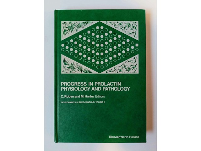 PROGRESS IN PROLACTION PHYSIOLOGY AND PATHOLOGY