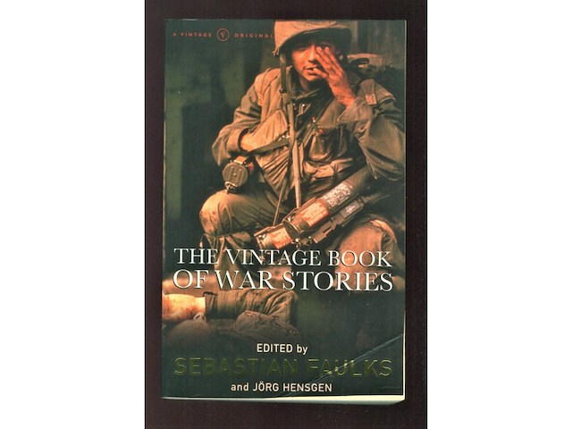 The Vintage Book Of War Stories