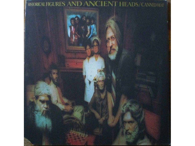 Canned Heat-Historical Figures And Ancient H. USA(1972)