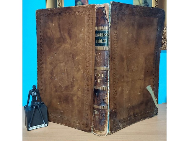 Commentary on the Holy Bible Thomash Haweis 1825 god