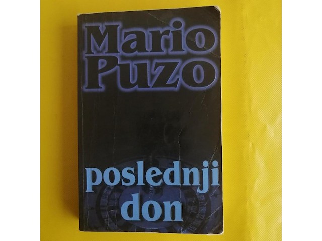 Mario Puzo - POSLEDNJI DON