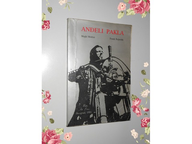 Anđeli pakla - Majkl Meklur Frenk Rejnold