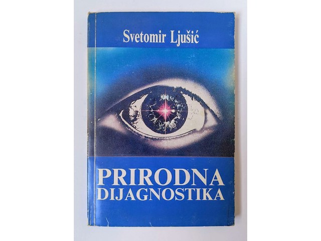 PRIRODNA DIJAGNOSTIKA - Svetomir Ljušić