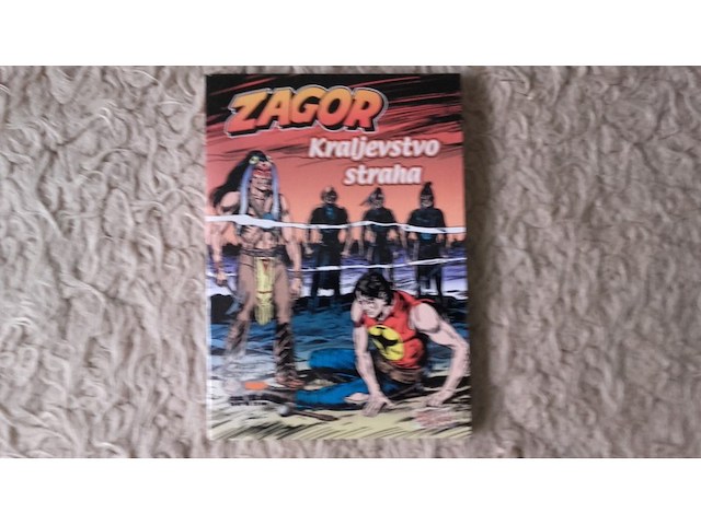 Zagor - Kraljevstvo straha