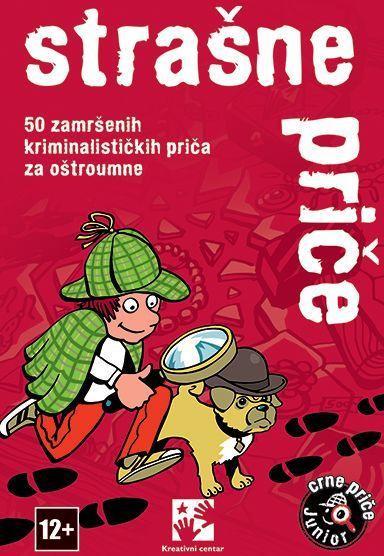 Страшне приче: 50 замршених криминалистичких прича за оштроумне