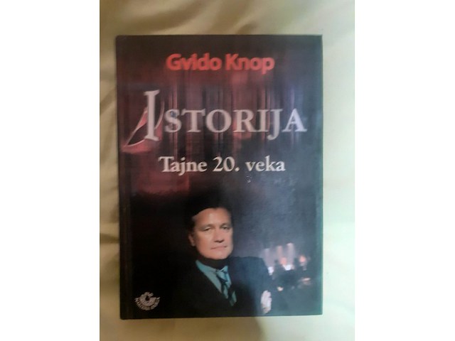 Istorija tajne 20 veka - Gvido Knop