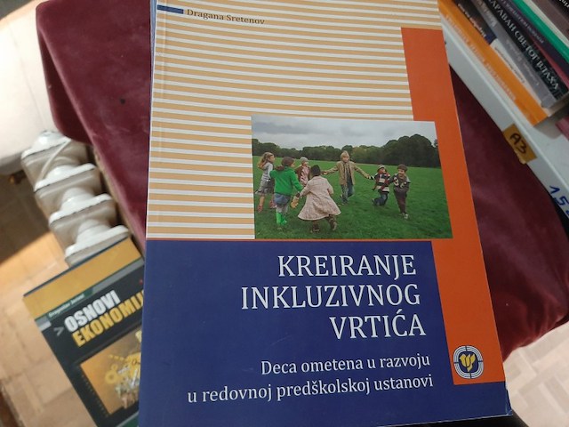 333 Kreiranje inkluzivnog vrtića - Dragana Sretenov