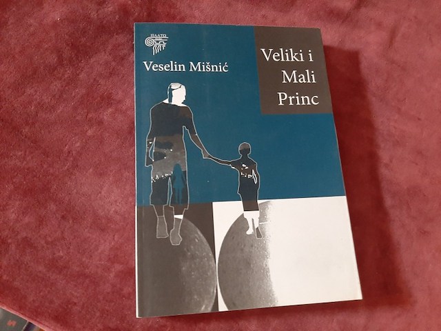 334 Veliki i Mali Princ - Veselin Mišnić