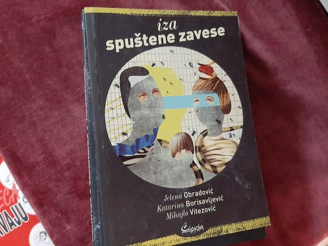 333 Iza spuštene zavese J.Obradović, K. Borisavljevic,