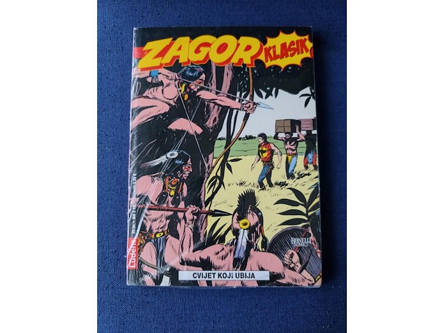 ZAGOR KLASIK 9 - CVIJET KOJI UBIJA