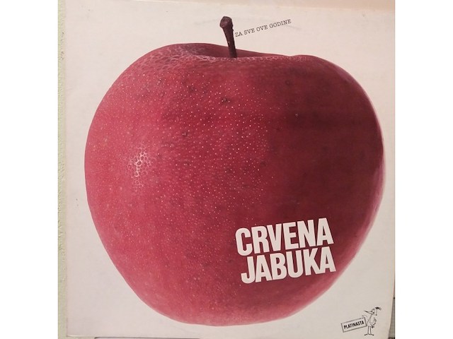 Crvena Jabuka – Za Sve Ove Godine