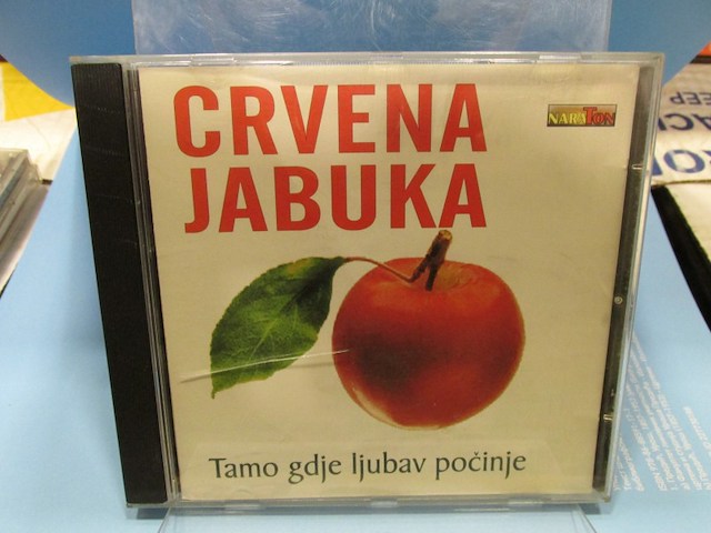 Crvena Jabuka - Tamo gdje ljubav počinje