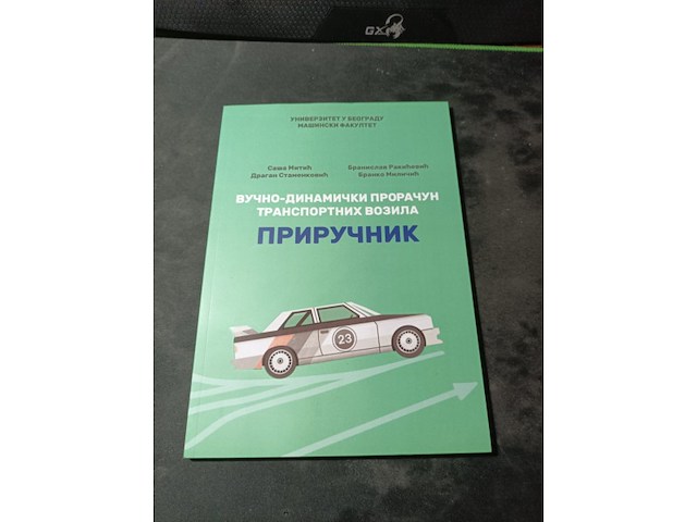 Vučno dinamički proračun transportnih vozila - Mitić