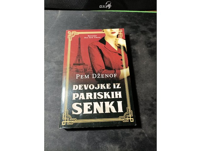 Devojke iz pariskih senki - Pem Dženof