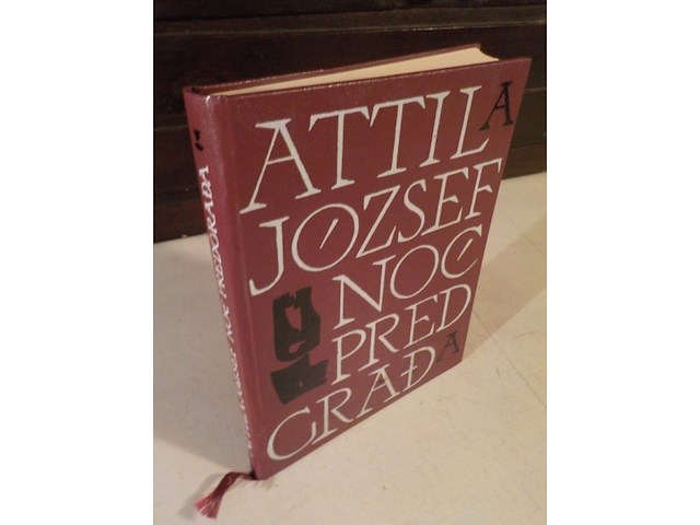 Attila Jozsef - Noc predgradja