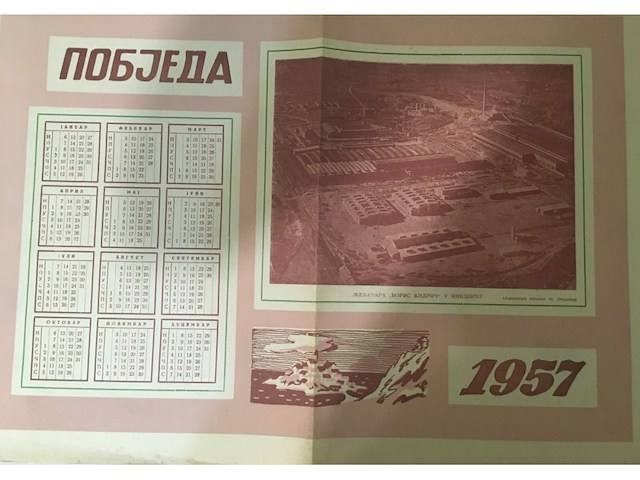 Niksic - Zeljezara / kalendar / plakat 1957