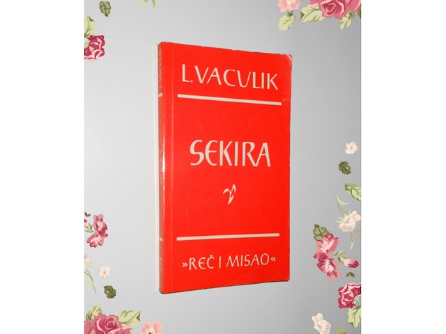 Sekira - Ludvig Vaculik