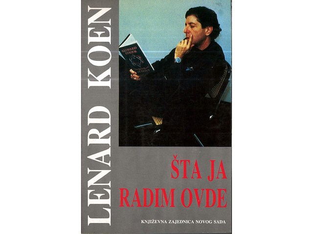 Lenard Koen - ŠTA JA RADIM OVDE (Izbor 1956-1986)