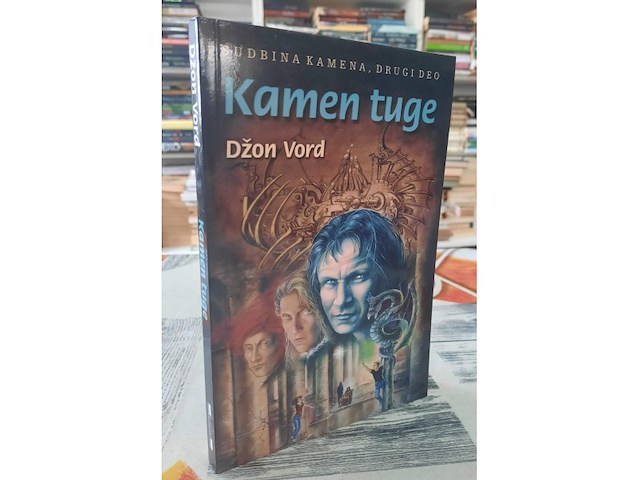 Kamen tuge   Sudbina kamena II deo - Džon Vord