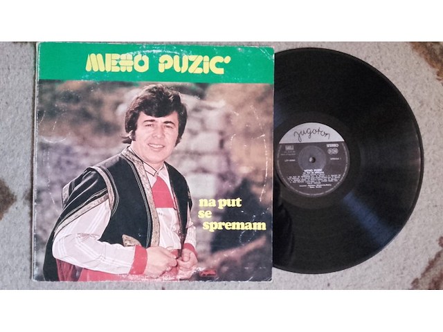 Meho Puzić - Na put se spremam