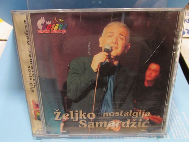 Željko Samardžić - Nostalgija