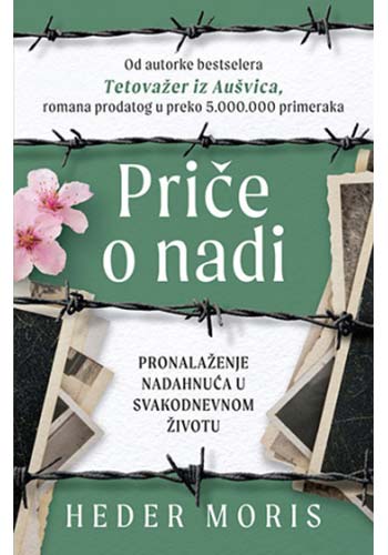 Priče o nadi: Pronalaženje nadahnuća u svakodnevnom životu – Heder Moris