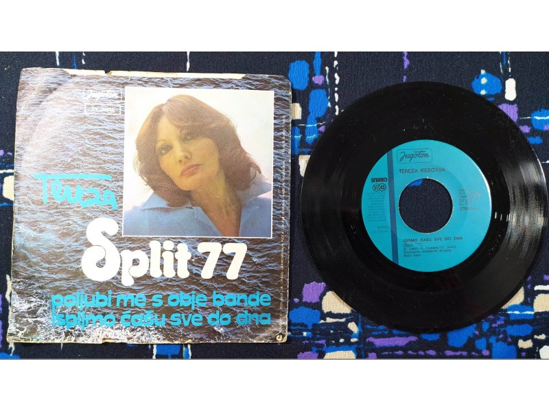 Tereza Kesovija - Poljubi me s obje bande SPLIT 77