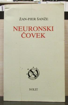 NEURONSKI ČOVEK – ŽAN PJER ŠANŽE