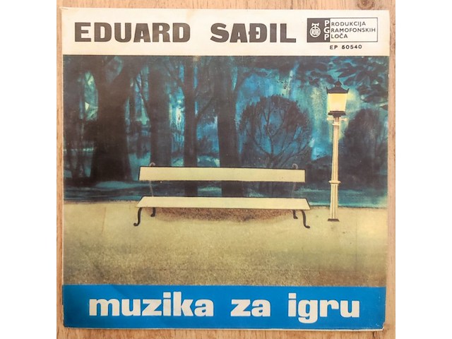 Eduard Sađil – Muzika Za Igru