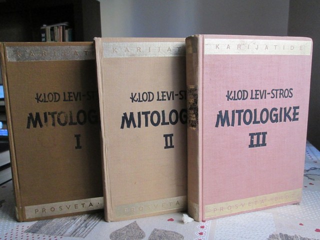 MITOLOGIKE I - III - Klod Levi-Stros