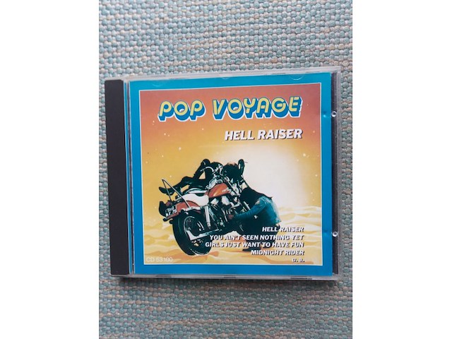 Pop Voyage Hell raiser