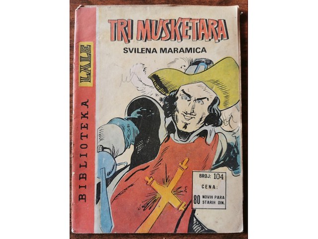 Biblioteka LALE broj 104 - TRI MUSKETARA