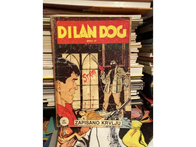 Dilan Dog 47 - Zapisano krvlju