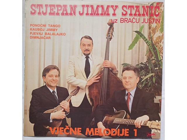 Stjepan Jimmy Stanic uz bracu Justin -Vjecne melodije 1