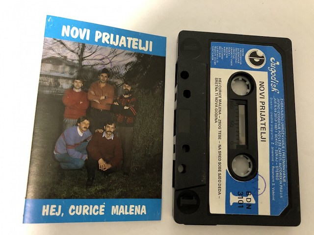 Novi Prijatelji - Hej, Curice Malena