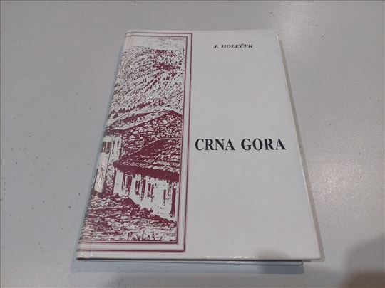 Crna Gora J. Holeček, Izdavački centar Cetinje