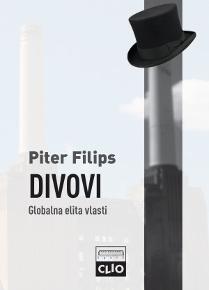 DIVOVI - Globalna elita vlasti